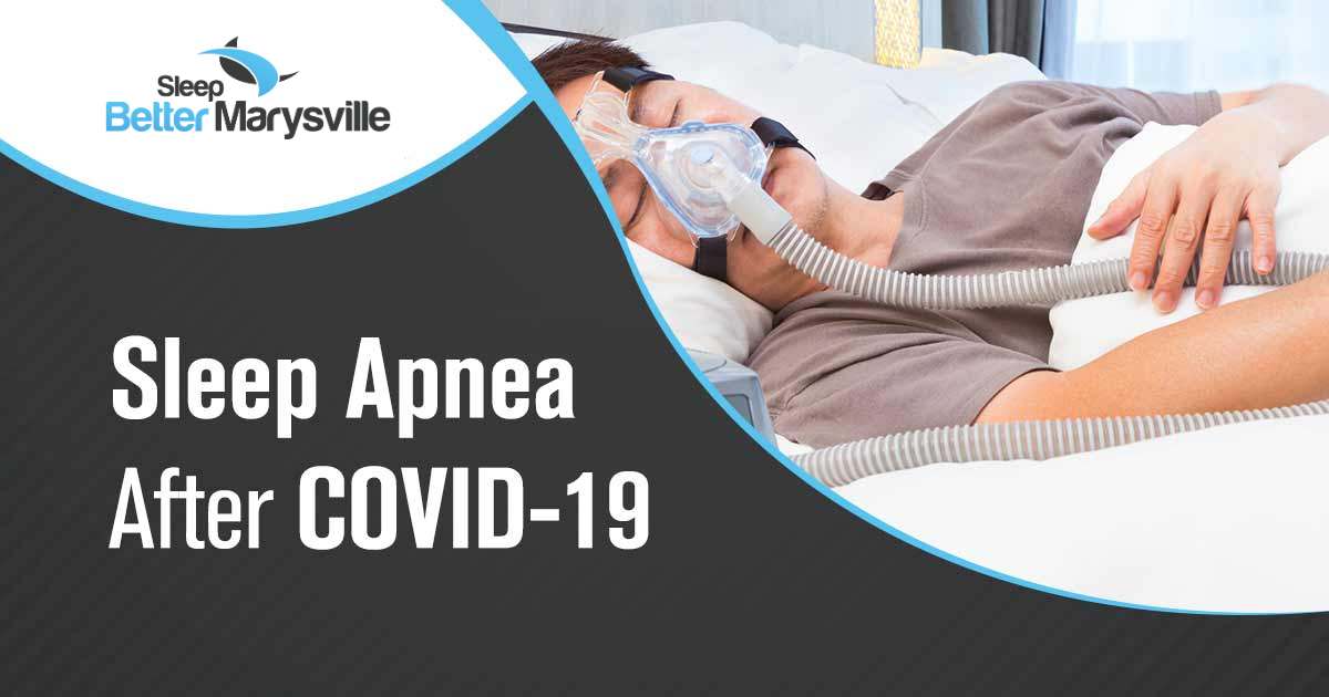 Managing Post-Covid Sleep Apnea | Treating Sleep Apnea After Covid